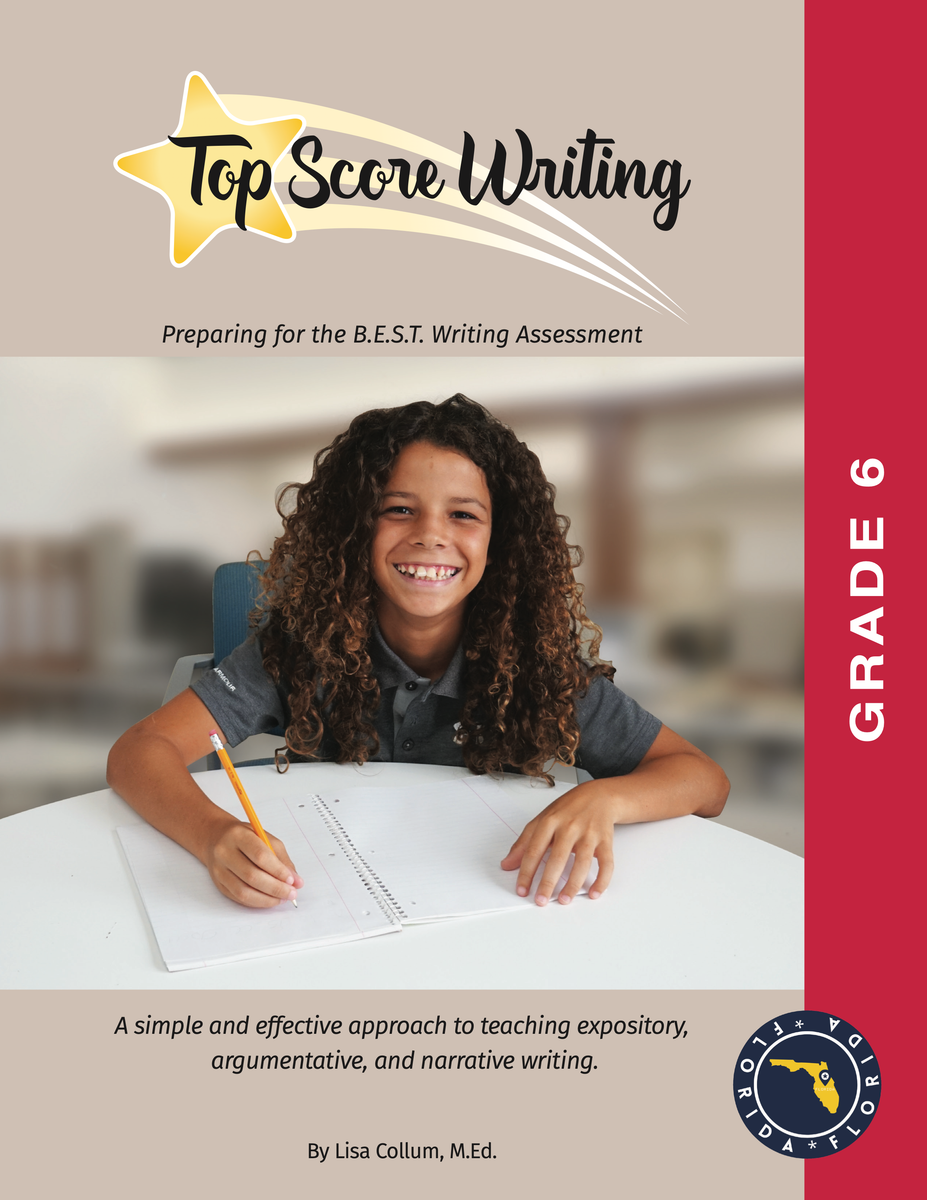 6th Grade Florida Edition Teacher Curriculum Set – Top Score Writing